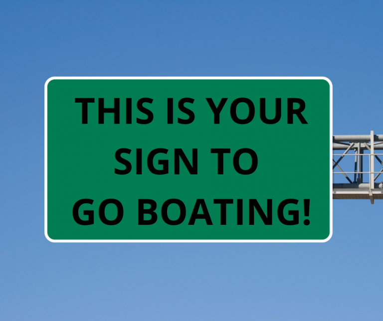 THIS-IS-YOUR-SIGN-TO-GO-BOATING-1 - Gerry's Marina